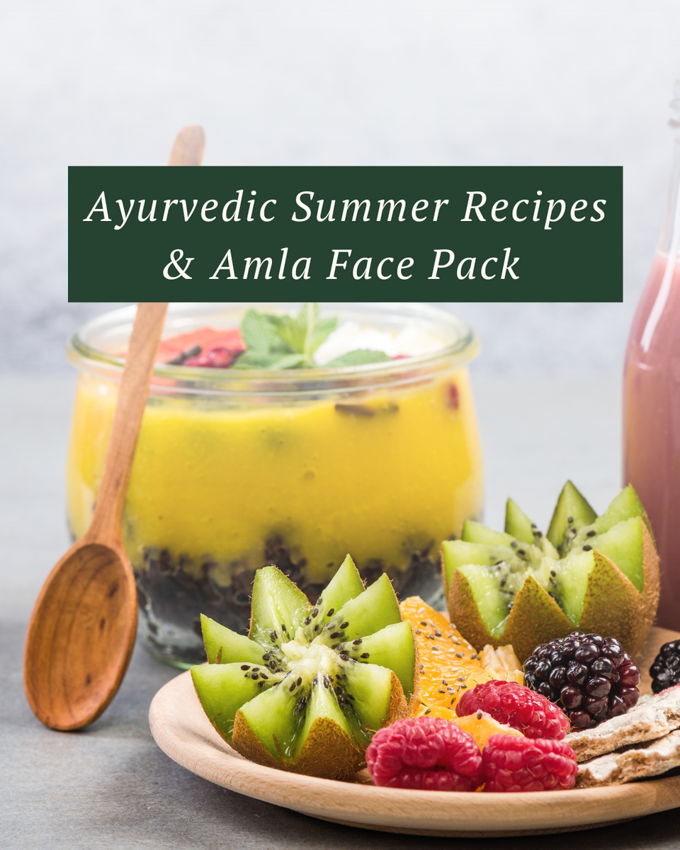 Top Ayurvedic Recipes & Remedies for Cooling Pitta in Summer – Sewanti